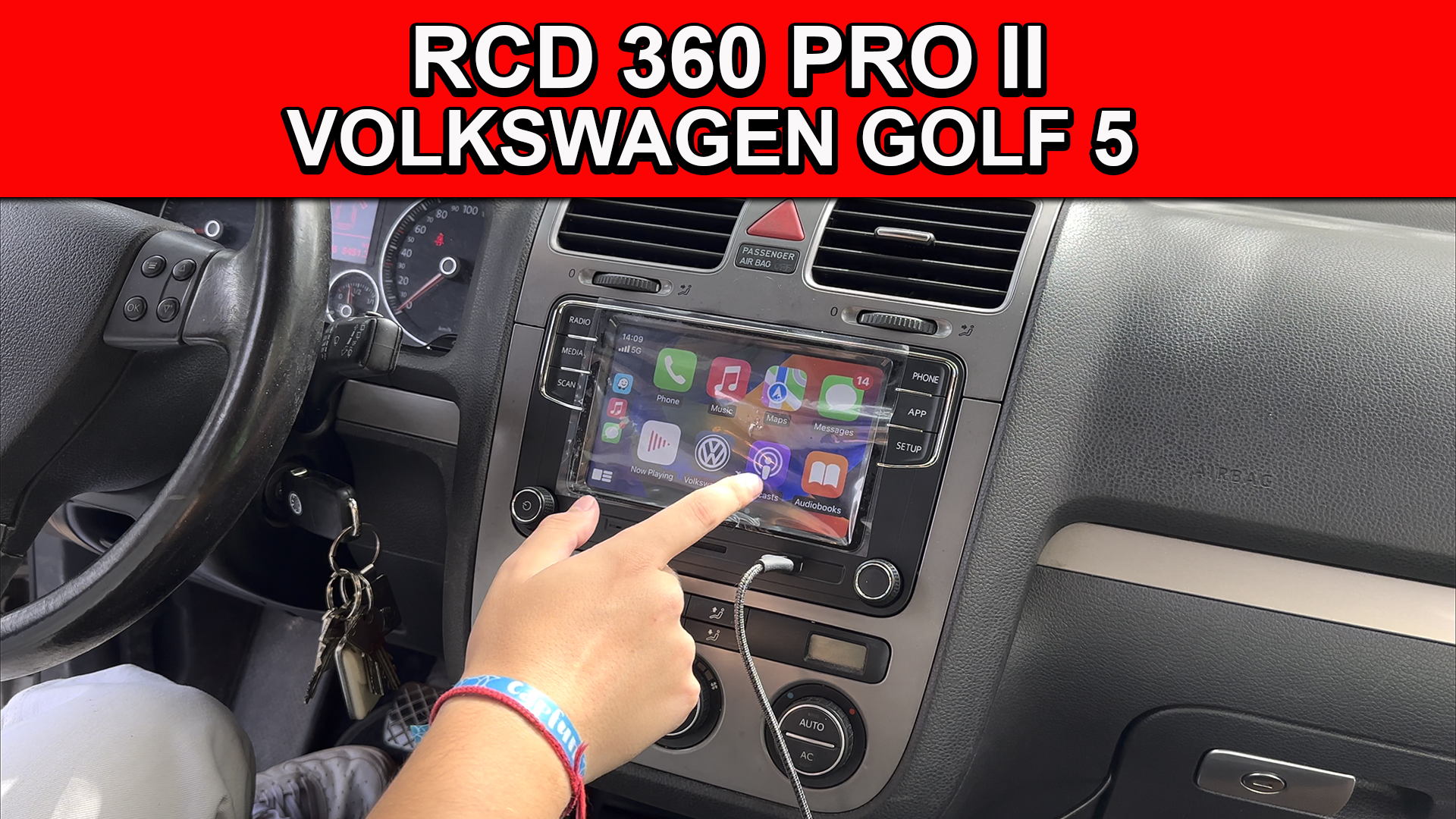 Installer le RCD 360 Pro2 dans une Volkswagen Golf 5 pour avoir CarPlay ...