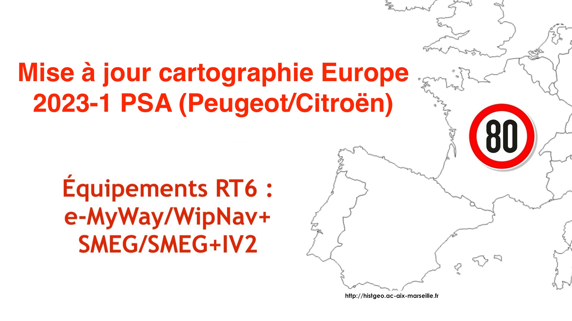 Mise à jour/upgrade cartographie PSA Europe 2023-1 RT6 (e-MyWay/WipNav+, SMEG, SMEG+IV2) – Le ...
